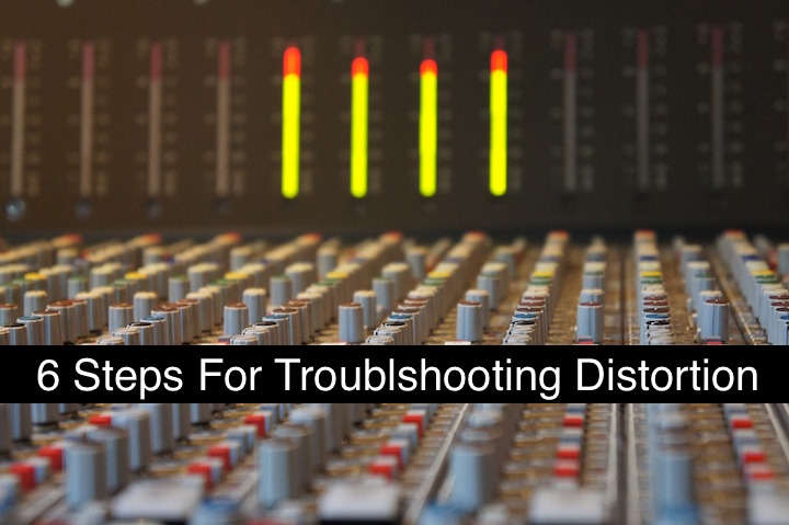 6 Steps To Troubleshooting Distortion When Recording - Bobby Owsinski's ...