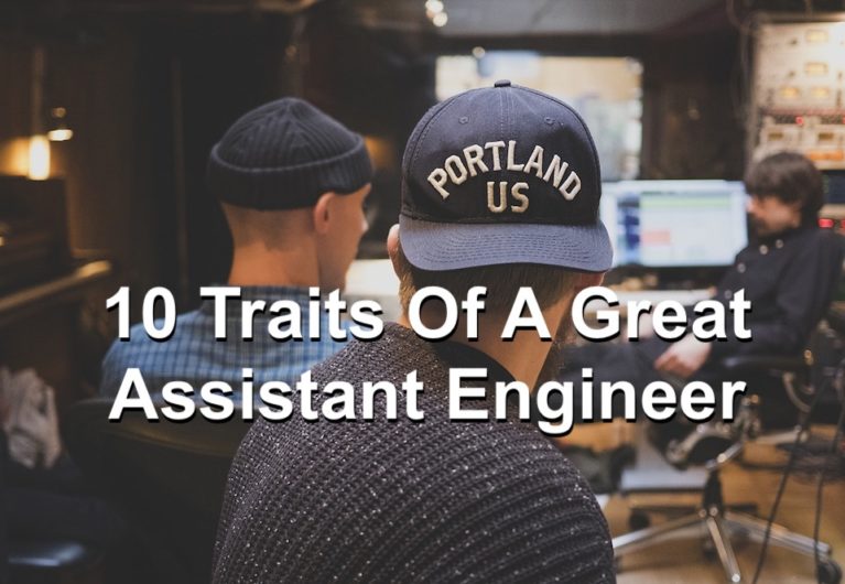 The 10 Traits Of A Great Assistant Engineer - Bobby Owsinski's Music ...