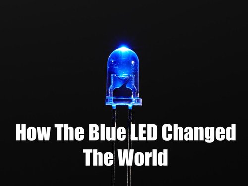 How The Blue LED Changed The World - Bobby Owsinski's Music Production Blog