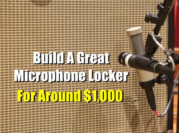 Here's How To Build A Great Microphone Locker For Around $1,000 - Bobby ...