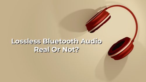 Lossless Bluetooth Audio Is Here - Or Is It? - Bobby Owsinski's Music ...