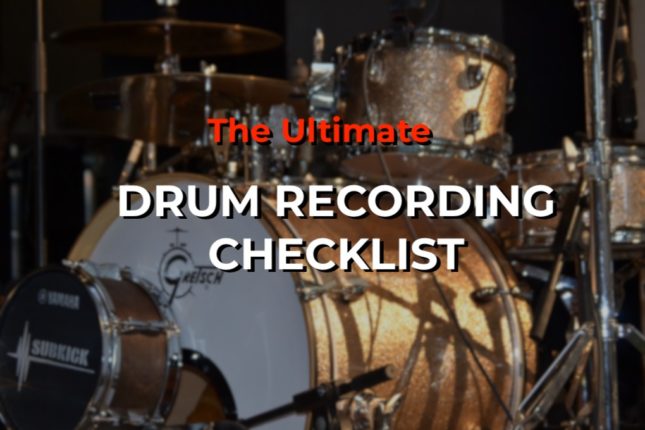 The Ultimate Drum Recording Checklist - Bobby Owsinski's Music ...