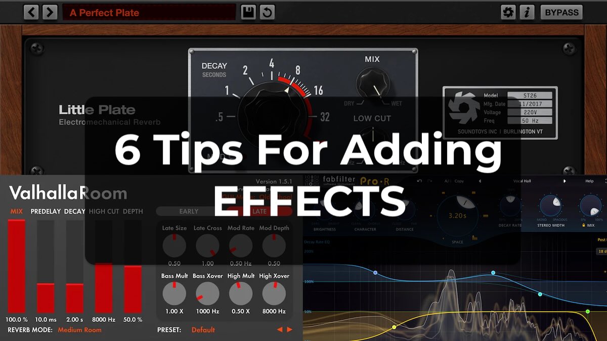 Take Control Of Your Effects With These 6 Tips - Bobby Owsinski's Music ...